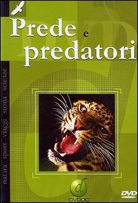 Poster Prede e predatori