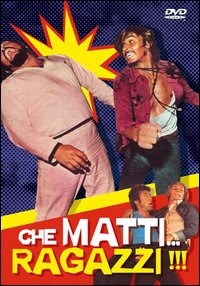 Cast completo del film Che matti... Ragazzi! | MYmovies