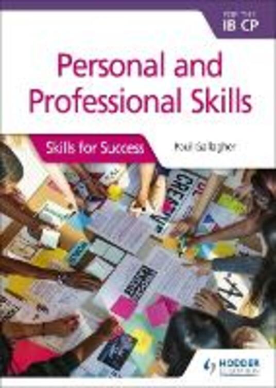 personal-and-professional-skills-for-the-ib-cp-skills-for-success-dr