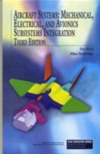 Aircraft Systems: Mechanical, Electrical, and Avionics Subsystems ...