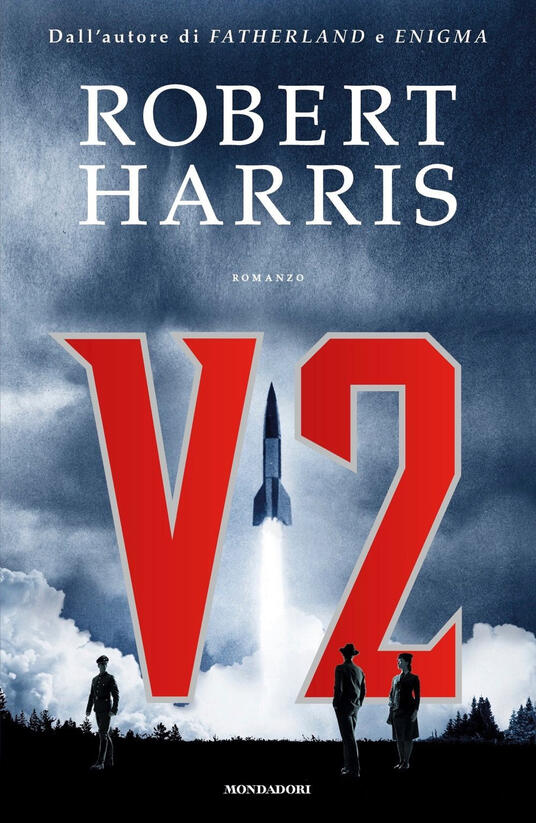 V2 - Robert Harris - Libro - Mondadori - Omnibus | IBS