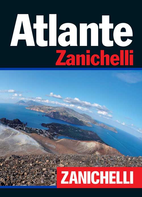 Atlante Zanichelli 2014 - Libro - Zanichelli - Gli Atlanti Zanichelli | IBS