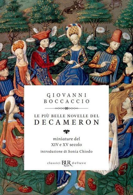 Le più belle novelle del Decameron - Giovanni Boccaccio - Libro - BUR Biblioteca Univ. Rizzoli ...