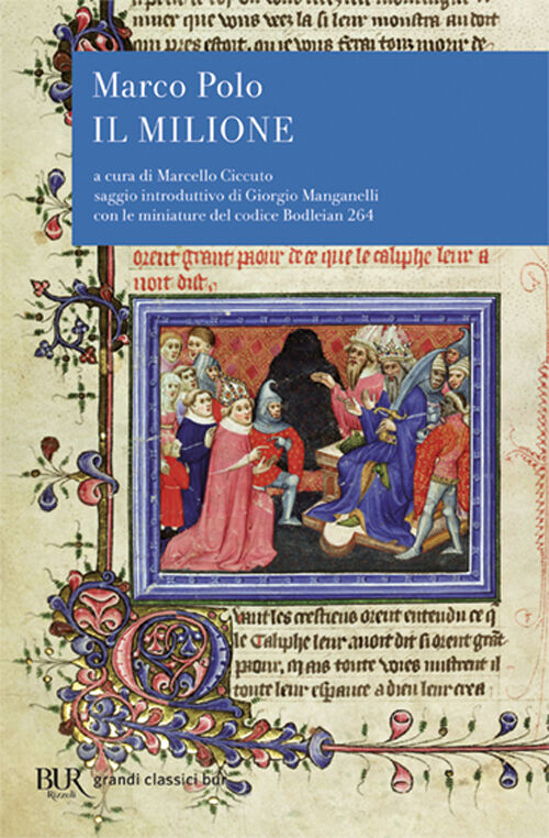 Il milione - Marco Polo - Libro - BUR Biblioteca Univ. Rizzoli ...