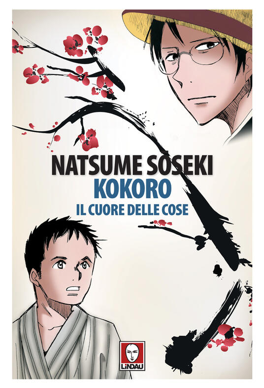 Kokoro. Il cuore delle cose - Natsume Soseki - Libro - Lindau - Senza ...