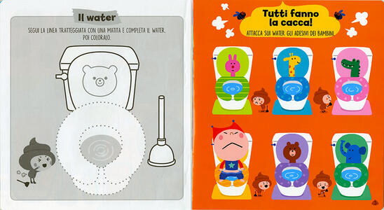 Mi scappa la cacca! Con adesivi. Ediz. illustrata - Libro - Edizioni ...