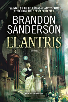 Brandon Sanderson, Elantris: lo Shaod | librolandia