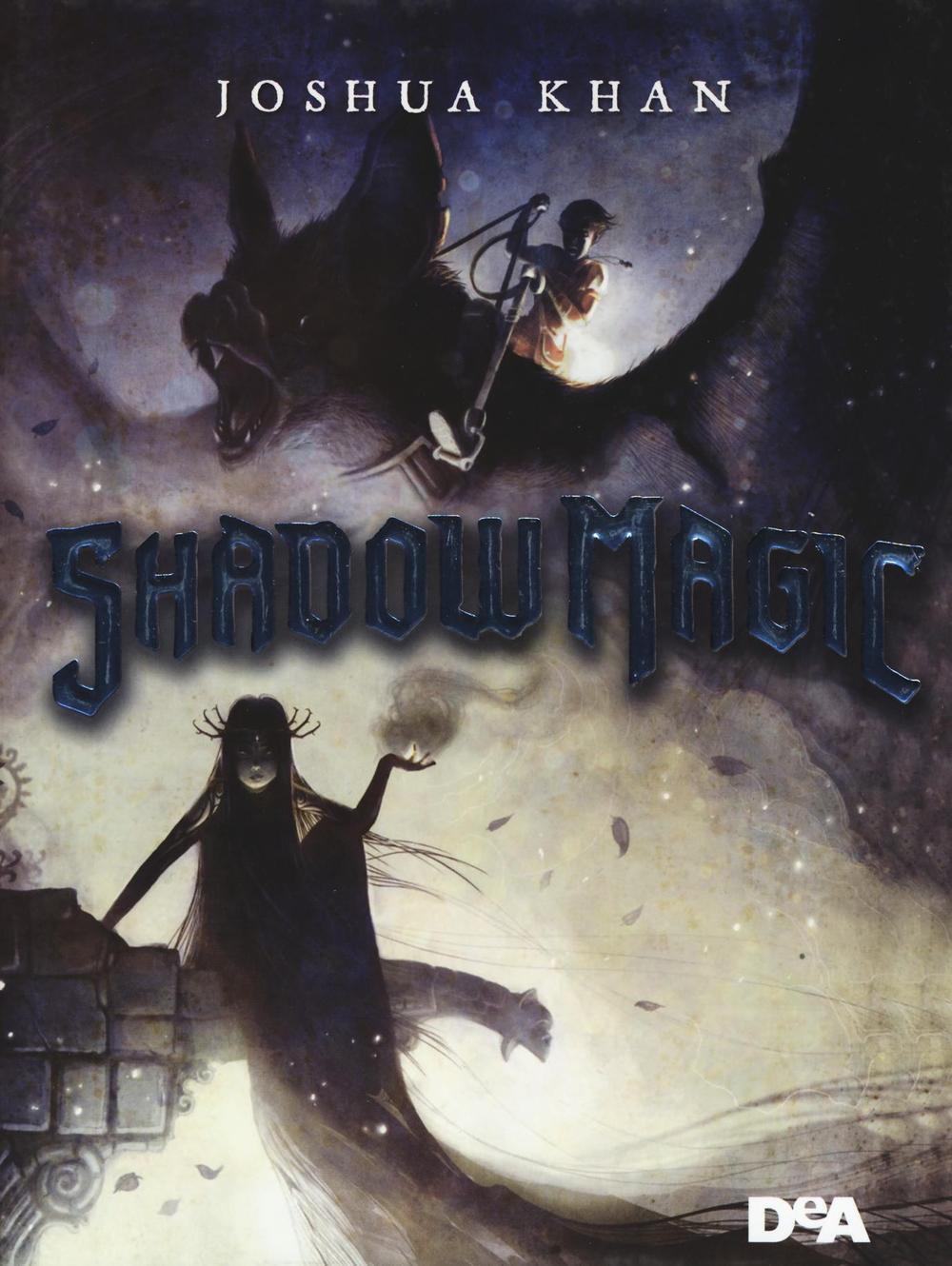 Shadow magic - Joshua Khan - Libro - De Agostini - Le gemme | IBS