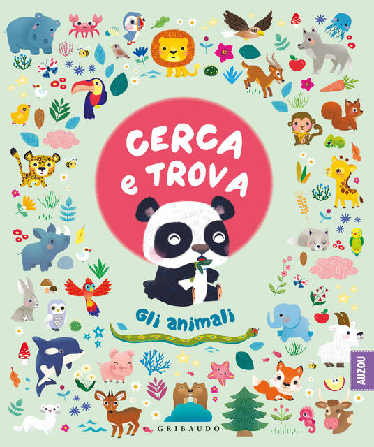 Cerca e trova gli animali. Ediz. a colori - Libro - Gribaudo - Disegna ...