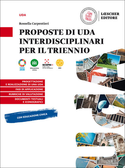 Proposte di Uda interdisciplinari per il triennio - Libro - Loescher ... Proposte di Uda interdisciplinari per il triennio - Libro - Loescher ...