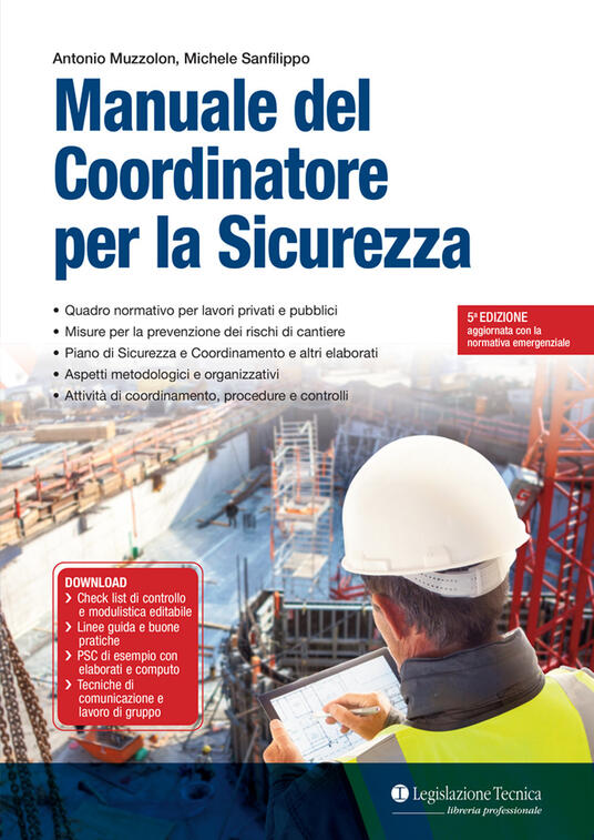 Manuale del coordinatore per la sicurezza - Antonio Muzzolon - Michele ... Manuale del coordinatore per la sicurezza - Antonio Muzzolon - Michele ...