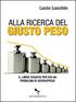 La dieta mediterranea tra mito e realtà - Lucio Lucchin - Antonio ...