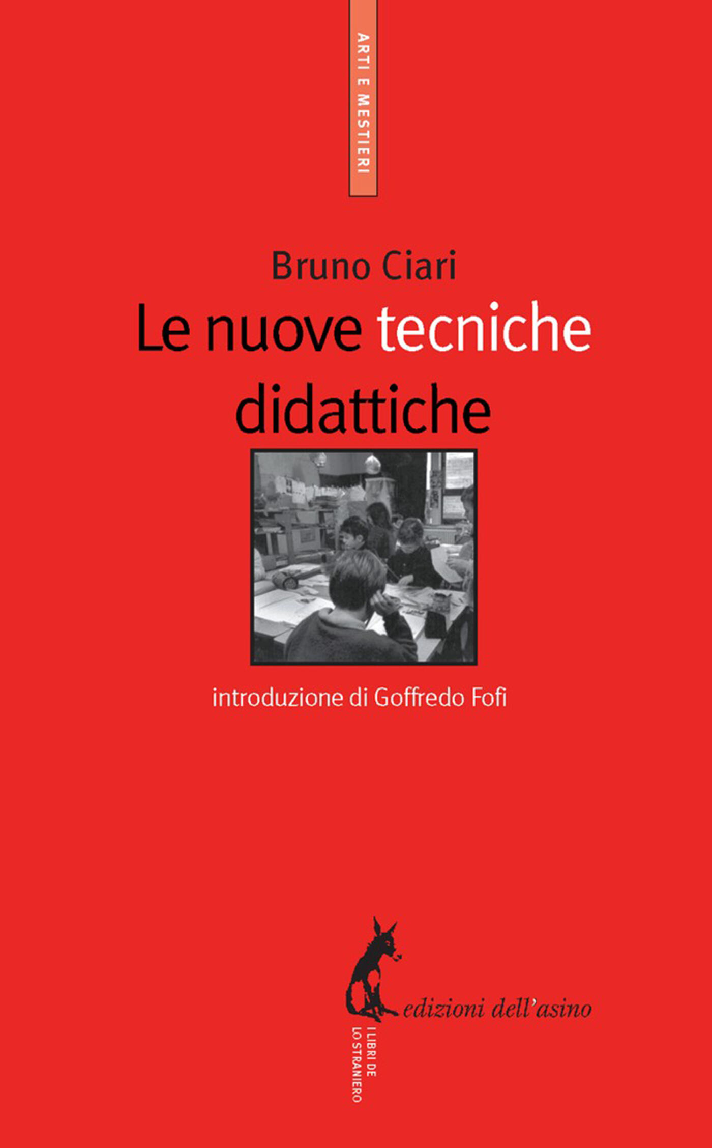 Le nuove tecniche didattiche - Ciari, Bruno - Ebook - EPUB con Light ...
