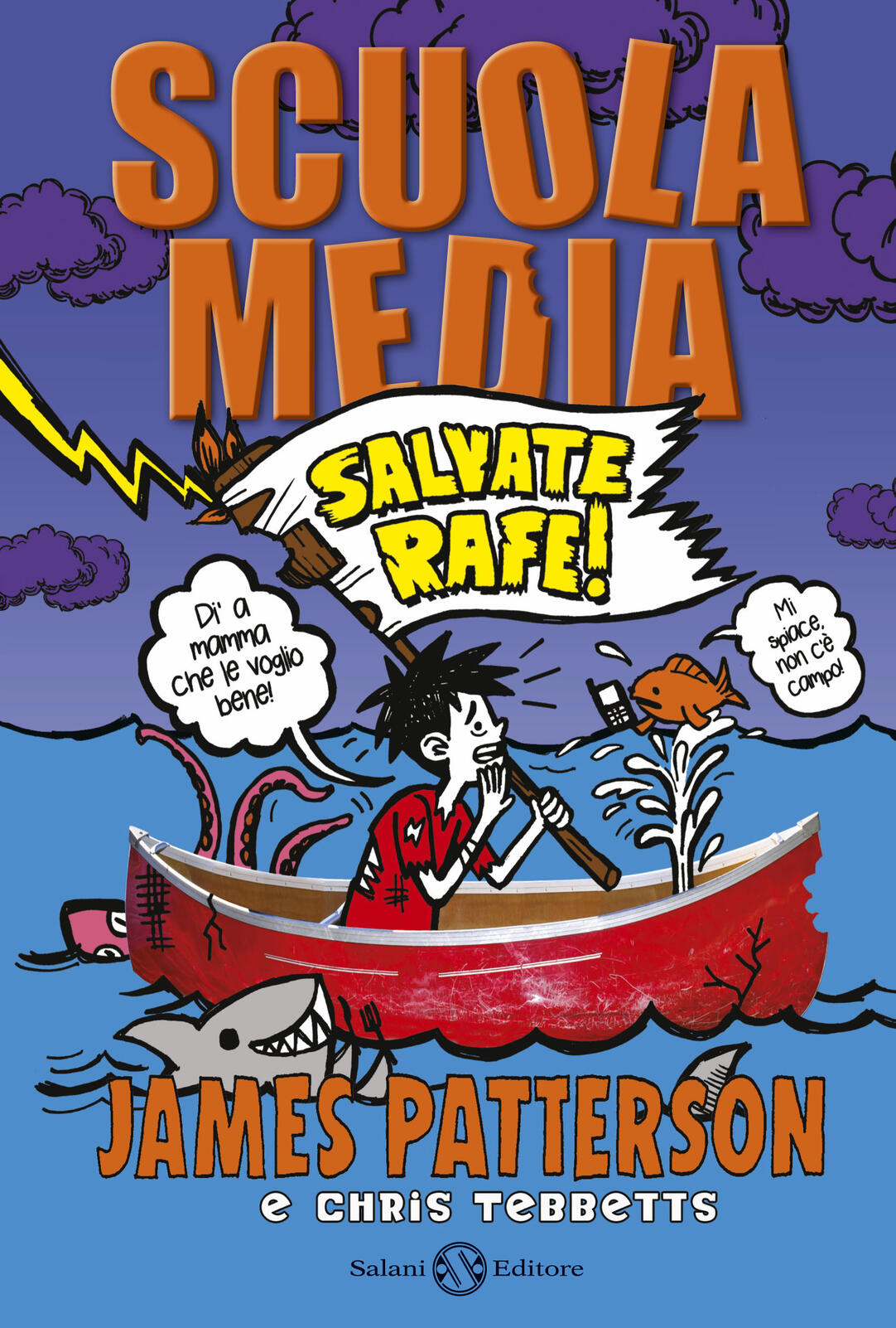 Scuola media. Salvate Rafe! - James Patterson - Chris Tebbetts ...