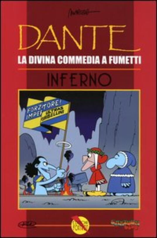 Inferno. Dante. La Divina Commedia a fumetti - Marcello Toninelli ...