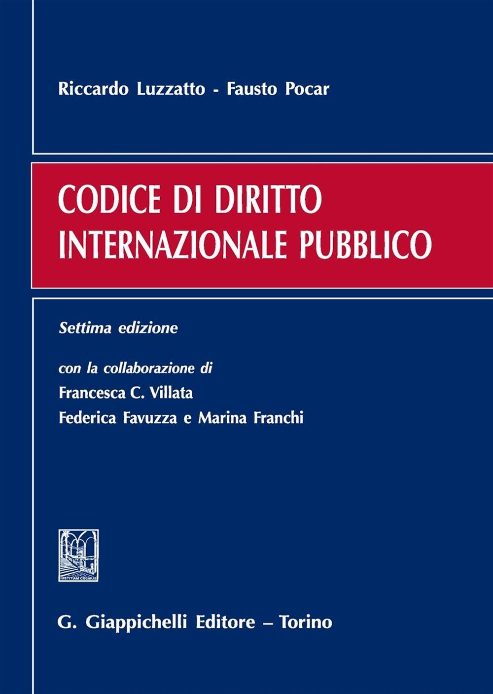 Codice di diritto internazionale pubblico - Riccardo Luzzatto - Fausto ...