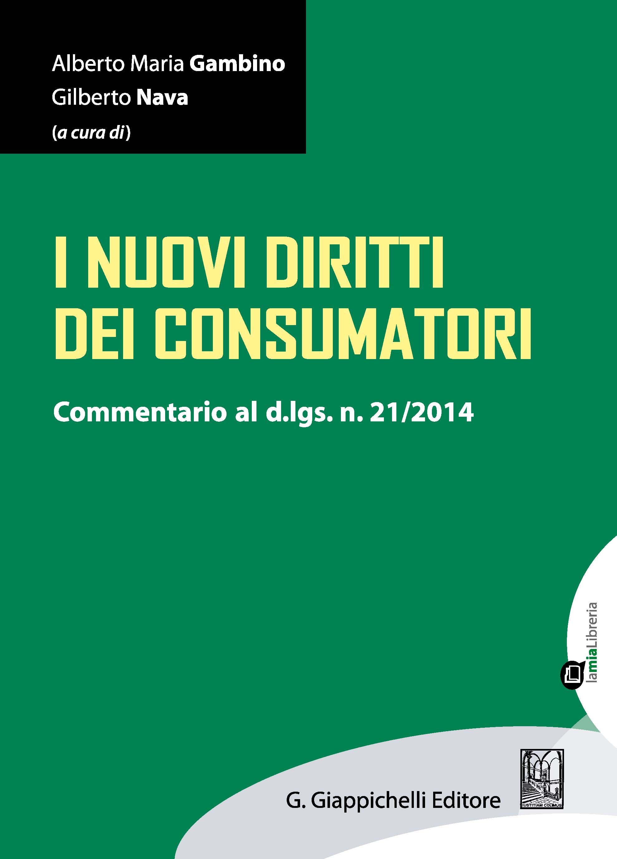 I nuovi diritti dei consumatori - Gambino, Alberto Maria - Nava ... I nuovi diritti dei consumatori - Gambino, Alberto Maria - Nava ...