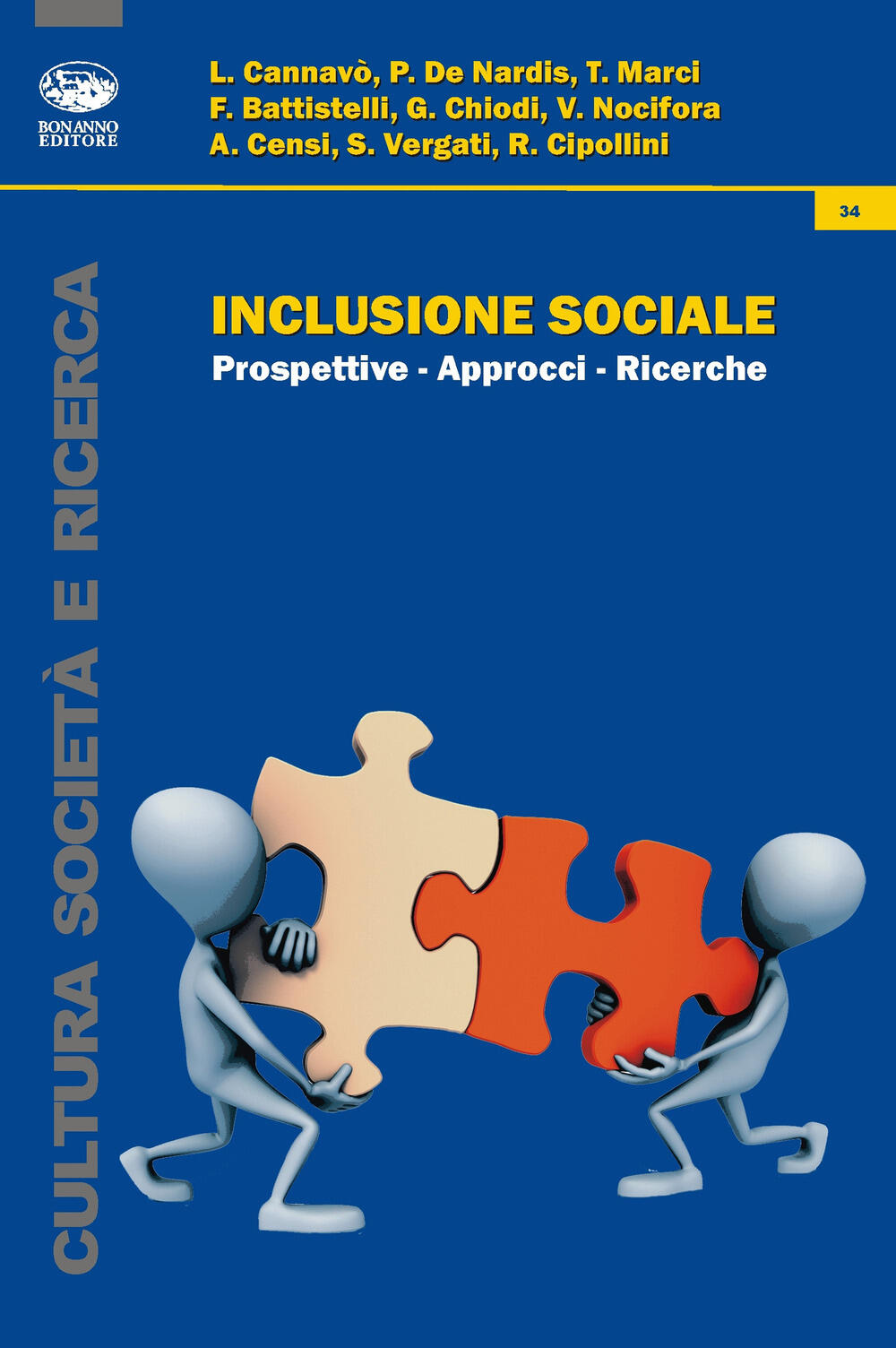 Inclusione sociale. Prospettive-approcci-ricerche - L. Cannavò - Libro ...